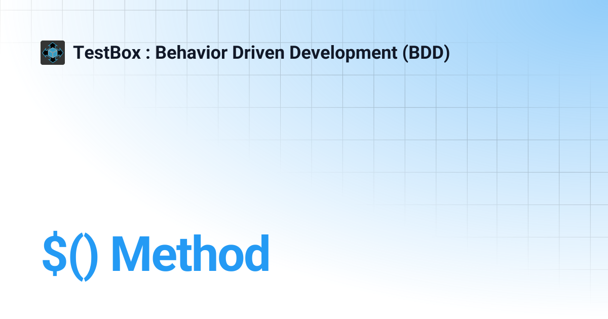 Method Testbox Behavior Driven Development Bdd 5951